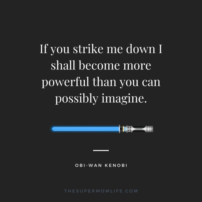 Most Fun and Inspirational Star Wars Quotes - The Super Mom Life