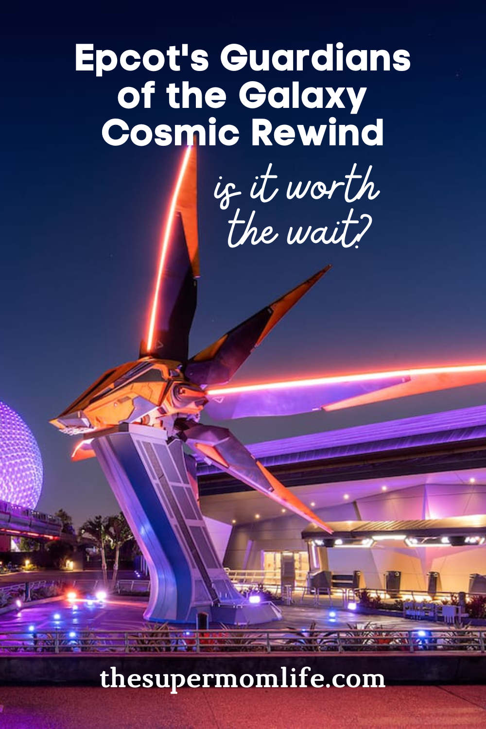 Guardians of the Galaxy Cosmic Rewind - Is it Worth the Wait? - The ...