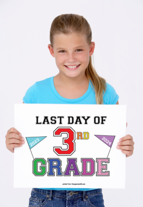 Last Day of School Sign Free Printable for 2023-24 - The Super Mom Life