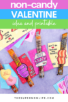 Non-Candy Valentine's Day Classroom Gift Idea - The Super Mom Life
