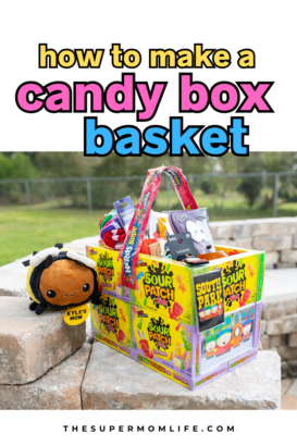 How to Make a Candy Box Basket - The Super Mom Life